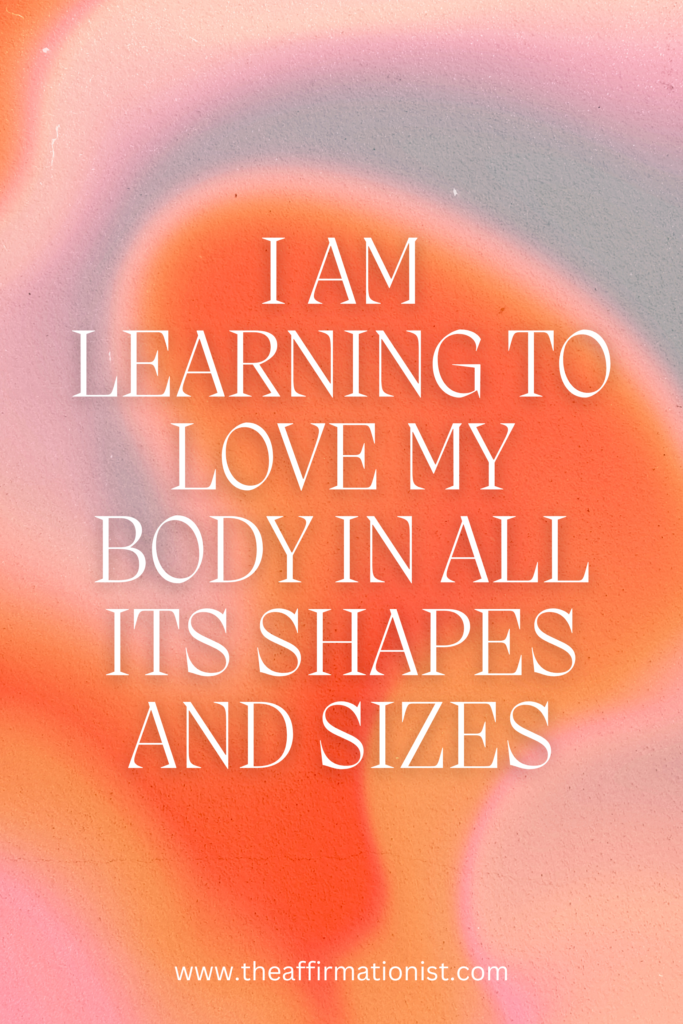100 Body Positive Affirmations: Embrace Your Beauty, Celebrate Your ...