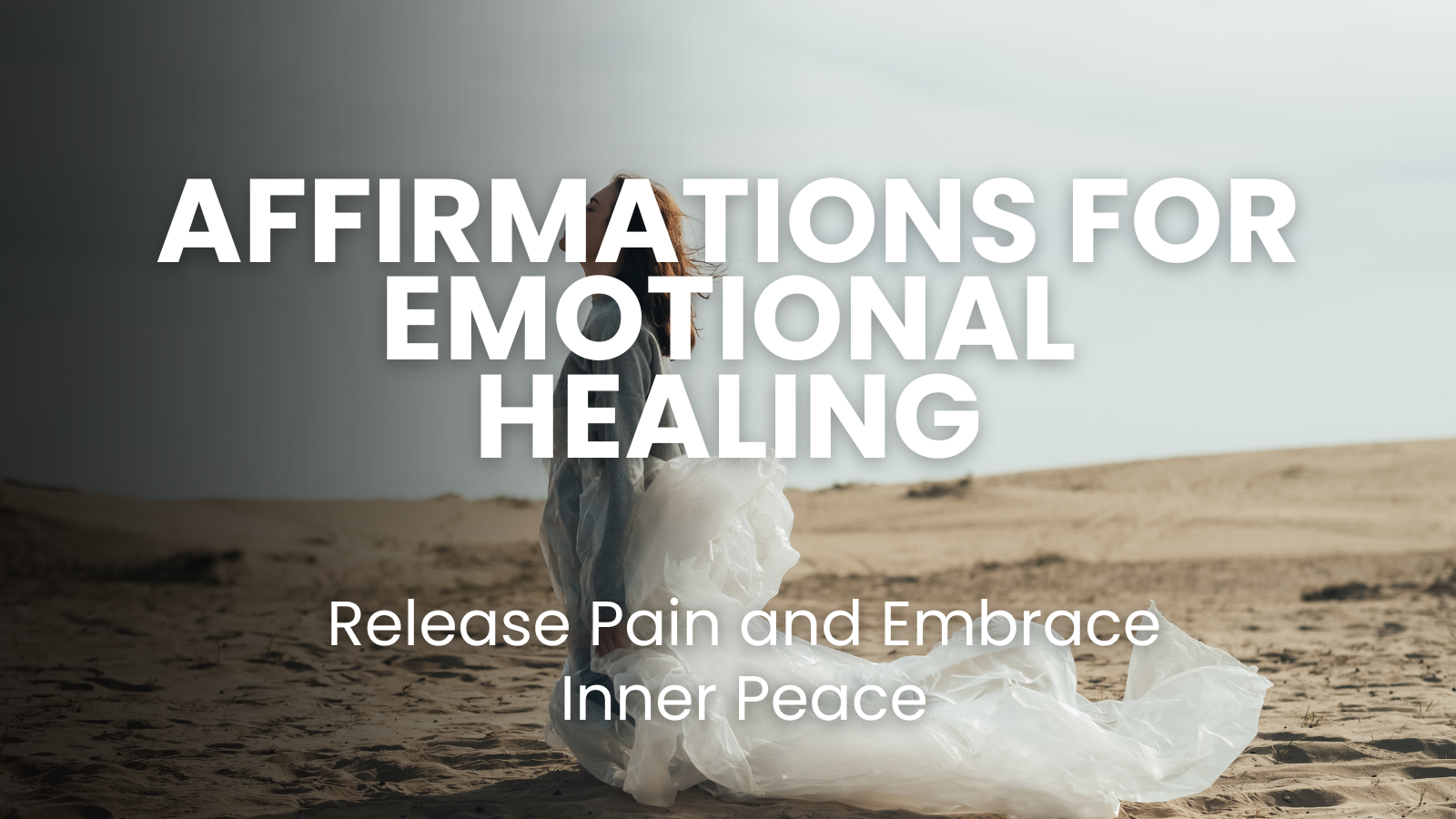 Affirmations for Emotional Healing: Release Pain and Embrace Inner ...