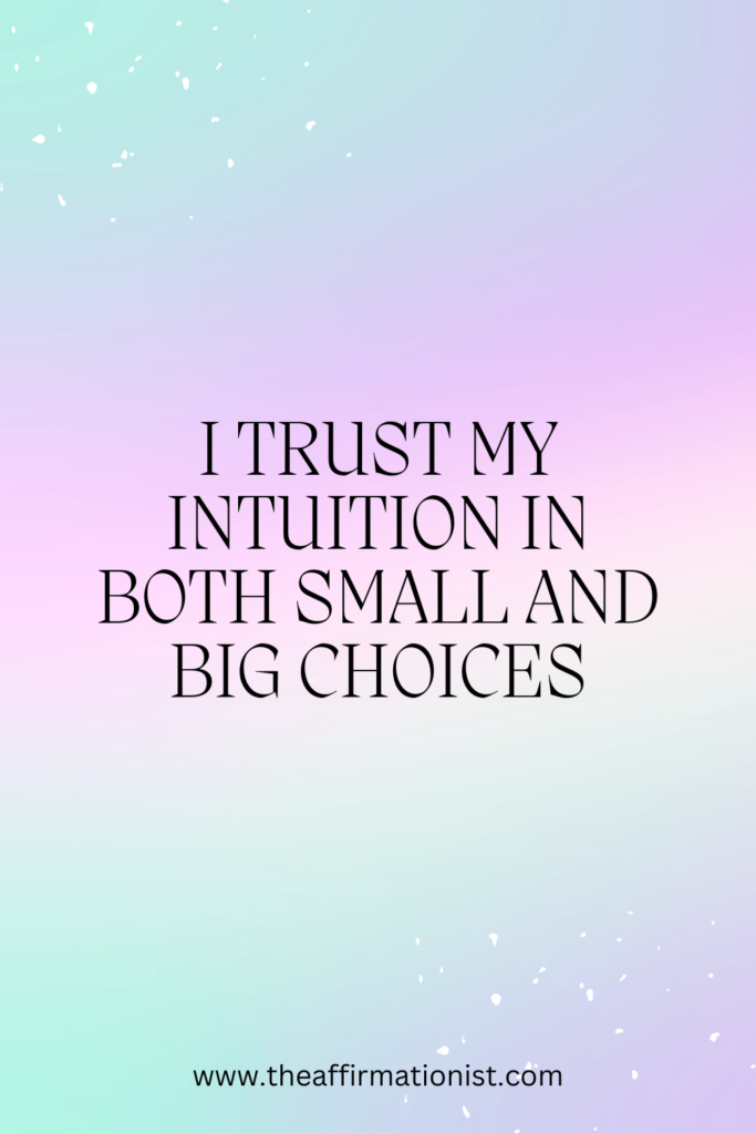 Affirmations for Enhancing Intuition: Trusting Your Inner Voice – The ...