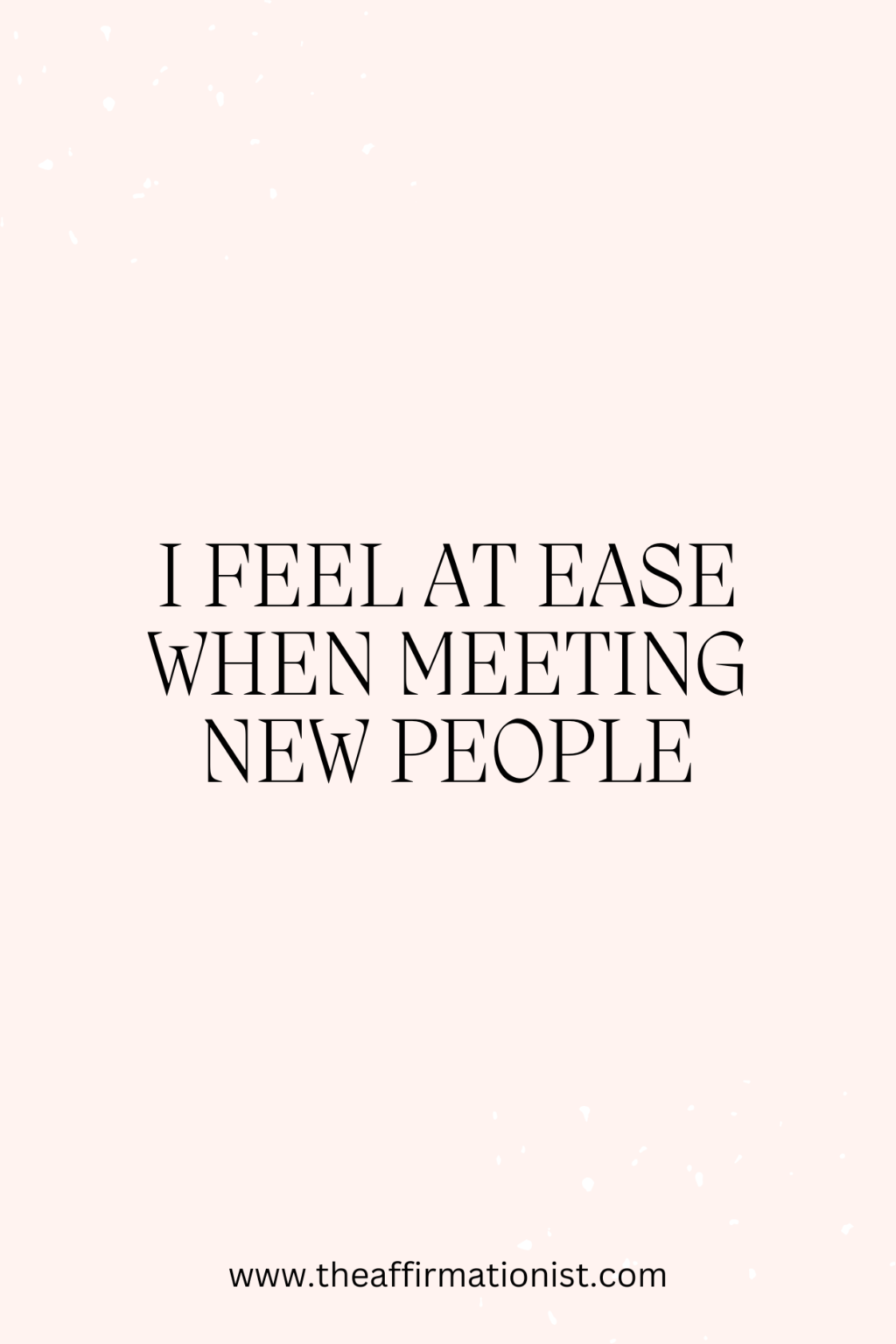 Affirmations for Social Confidence: Thriving in Social Situations – The ...