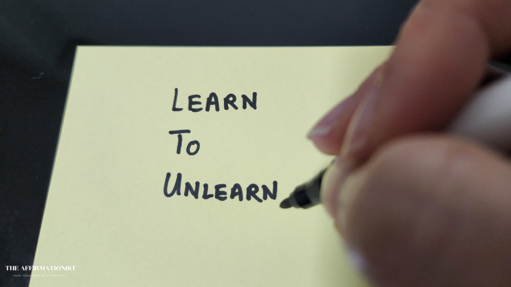 The Gentle Art of Unlearning: Releasing Beliefs That No Longer Serve ...